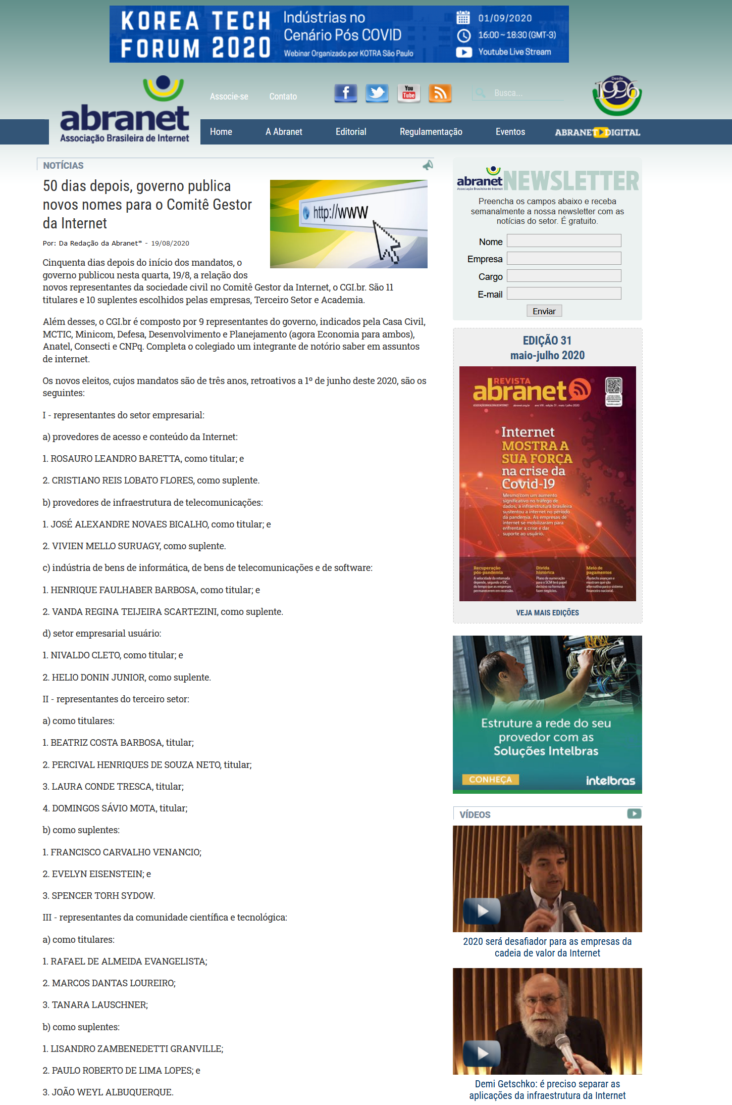 NIC.br - Na Mídia - 50 dias depois, governo publica novos nomes para o Comitê Gestor da Internet