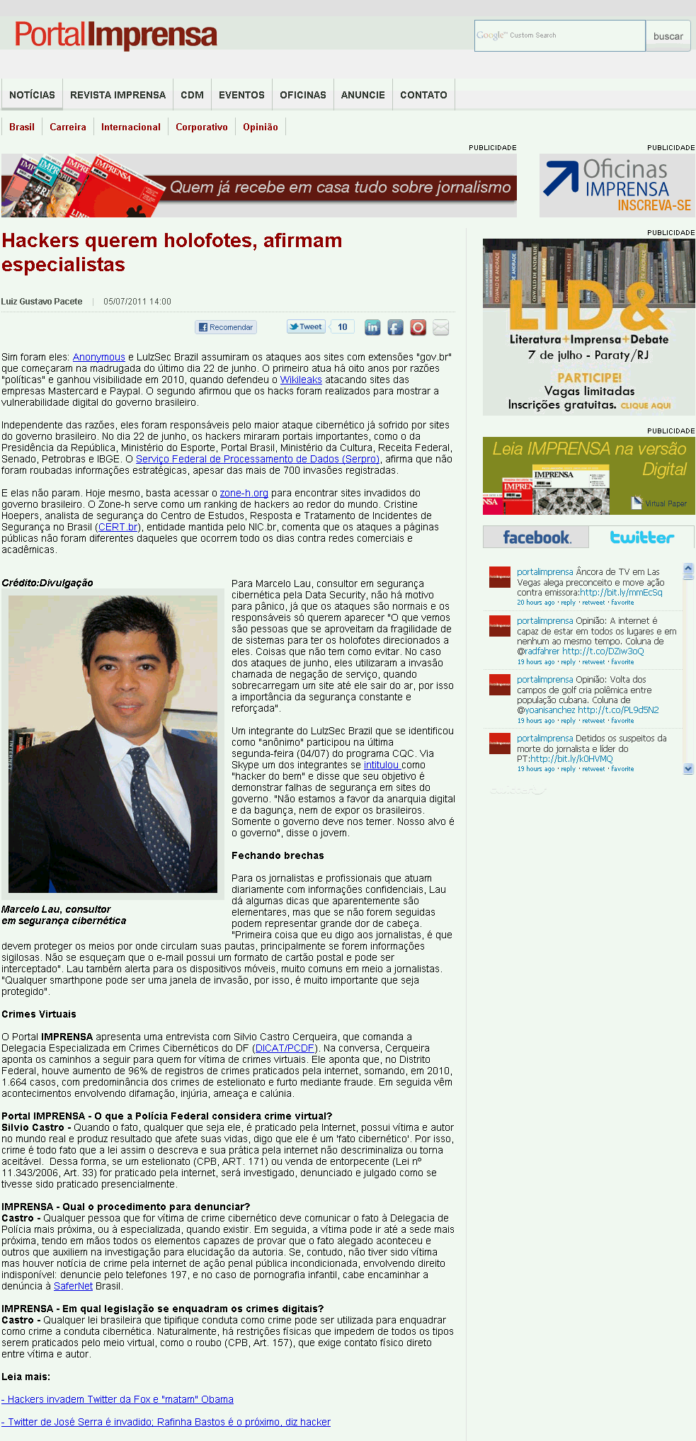 NIC.br - Na Mídia - Hackers querem holofotes, afirmam especialistas NIC.br - Na Mídia - Hackers querem holofotes, afirmam especialistas